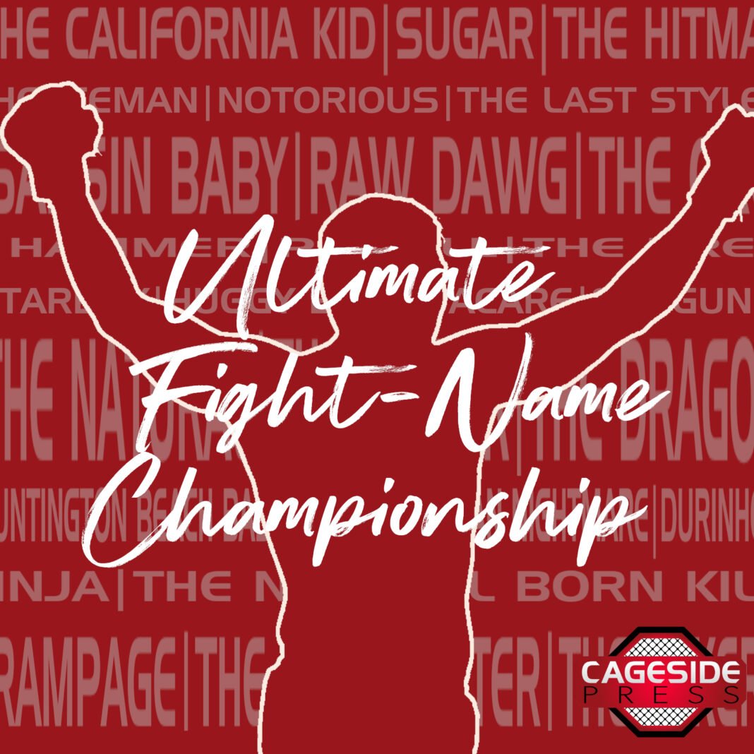 The Ultimate Fight-Name Championship - Iconic Bracket