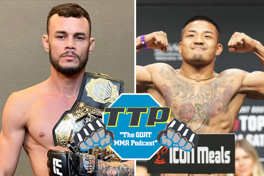 TTP Ep. 411 with Felipe Bunes, Joshua Van and UFC Vegas 84