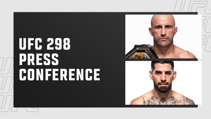 UFC 298: Volkanovski vs. Topuria Pre-Fight Press Conference Live Stream